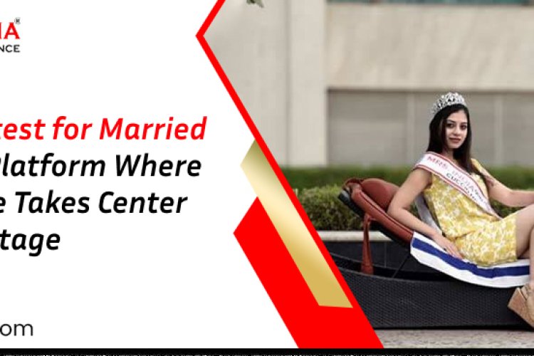 Beauty Contest for Married Women: A Platform Where Confidence Takes ...